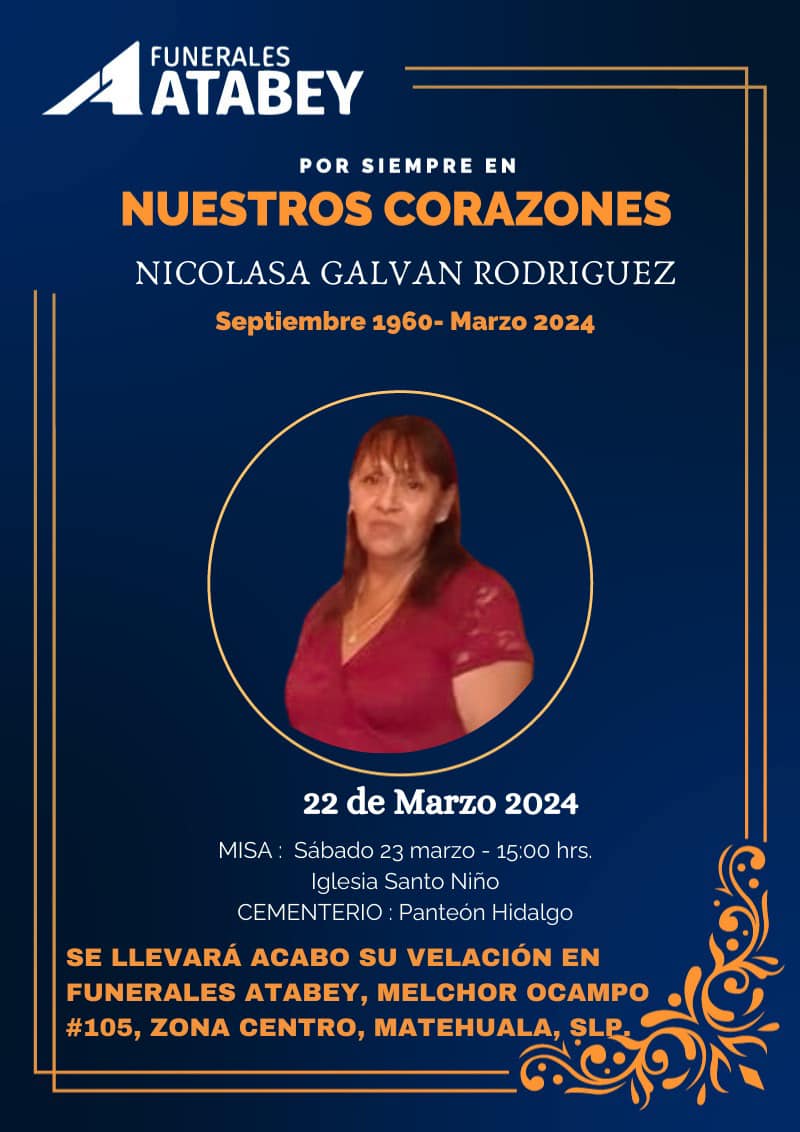 Obituario Matehuala | Nicolasa Galvan Rodriguez - Funerales Atabey