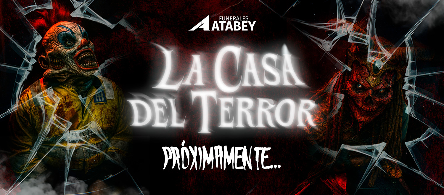 Casa del Terror 2025 - Funerales Atabey